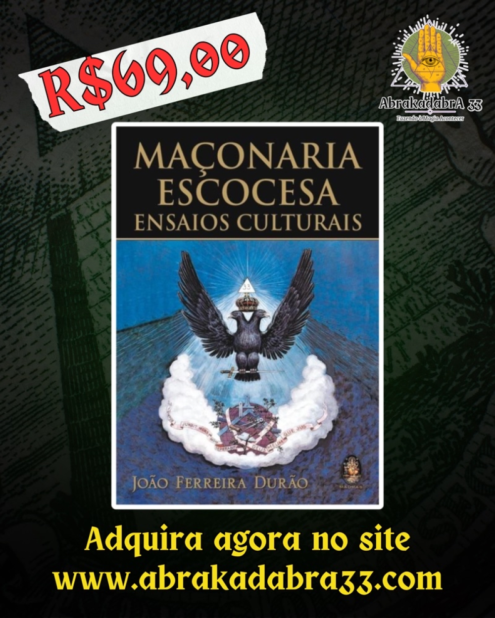 Maçonaria Escocesa Ensaios Culturais - João Ferreira Durão - editora ...