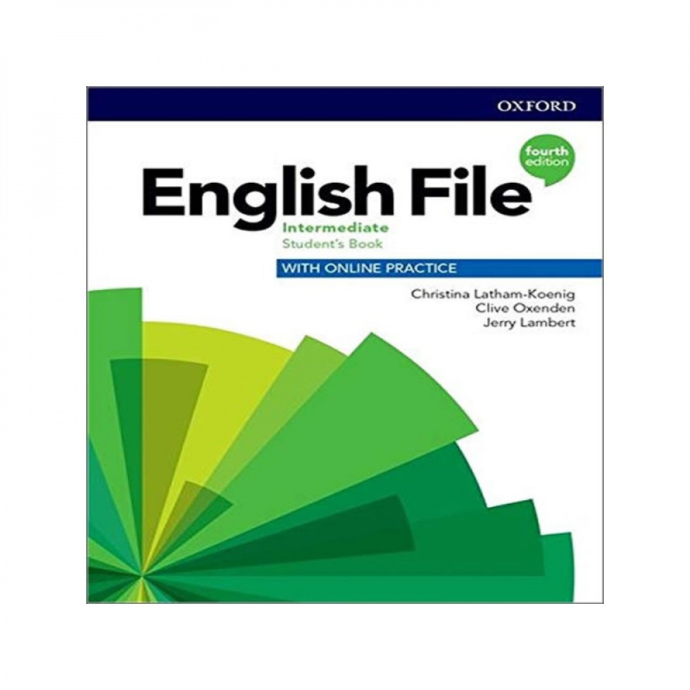 ENGLISH FILE INTERMEDIATE - STUDENTS BOOK WITH ONLINE PRACTICE - 4 ED ...