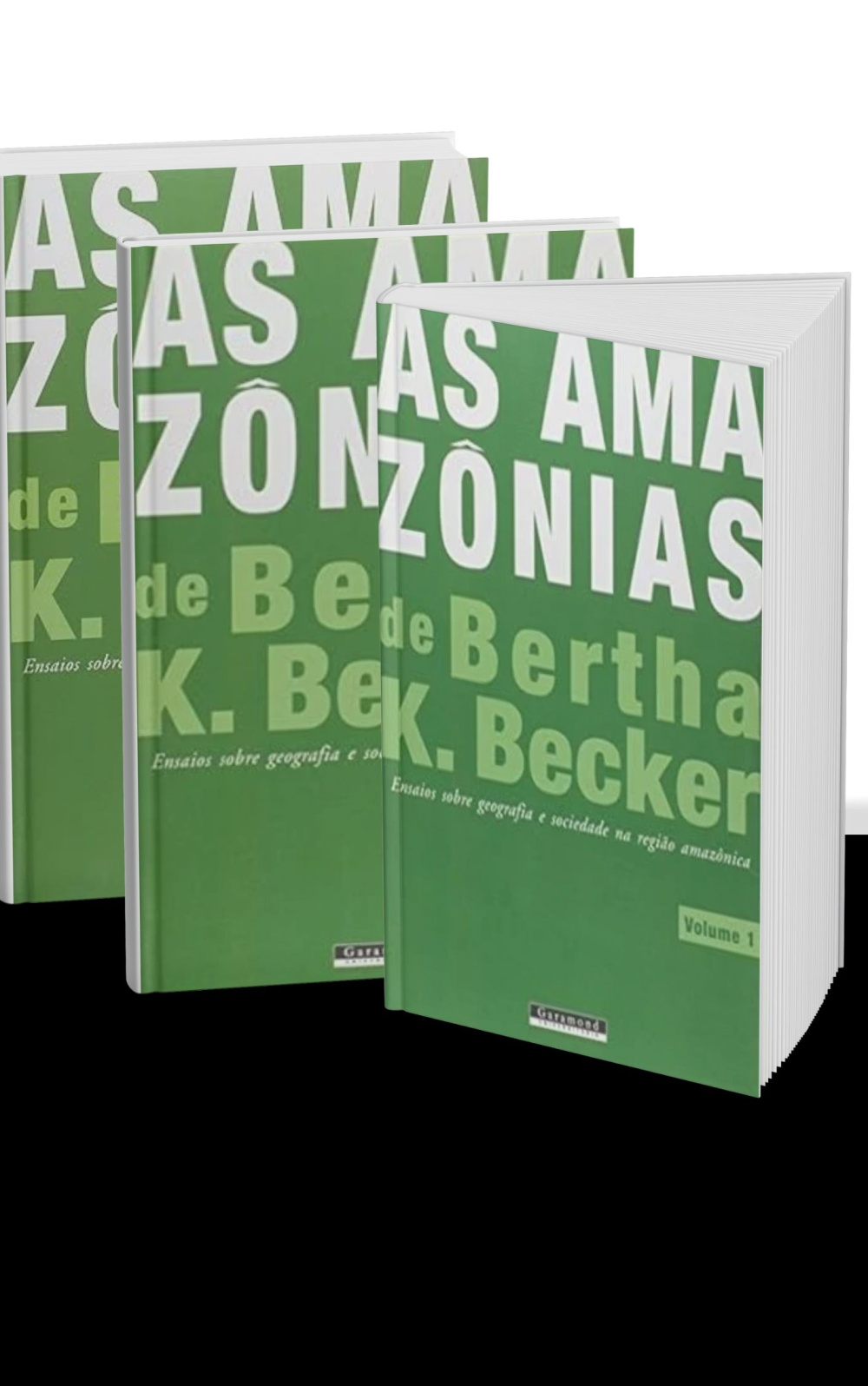 As Amazônias de Bertha K. Becker (3 volumes) - Garamond