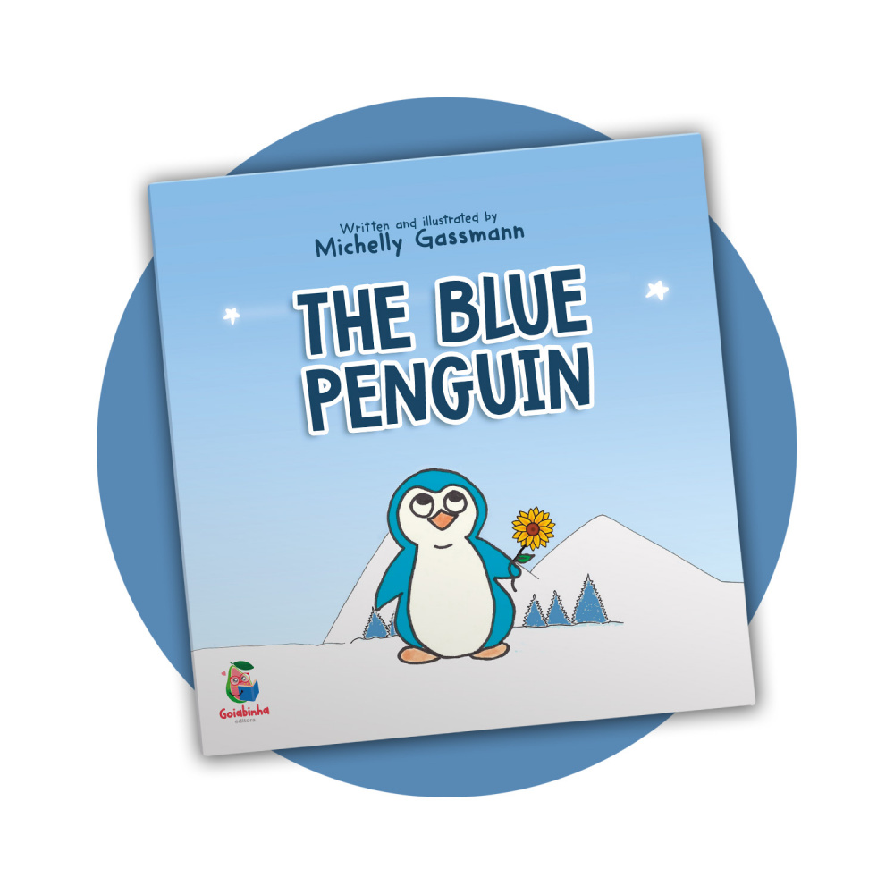The Blue Penguin - Editora Goiabinha - Editora Goiabinha