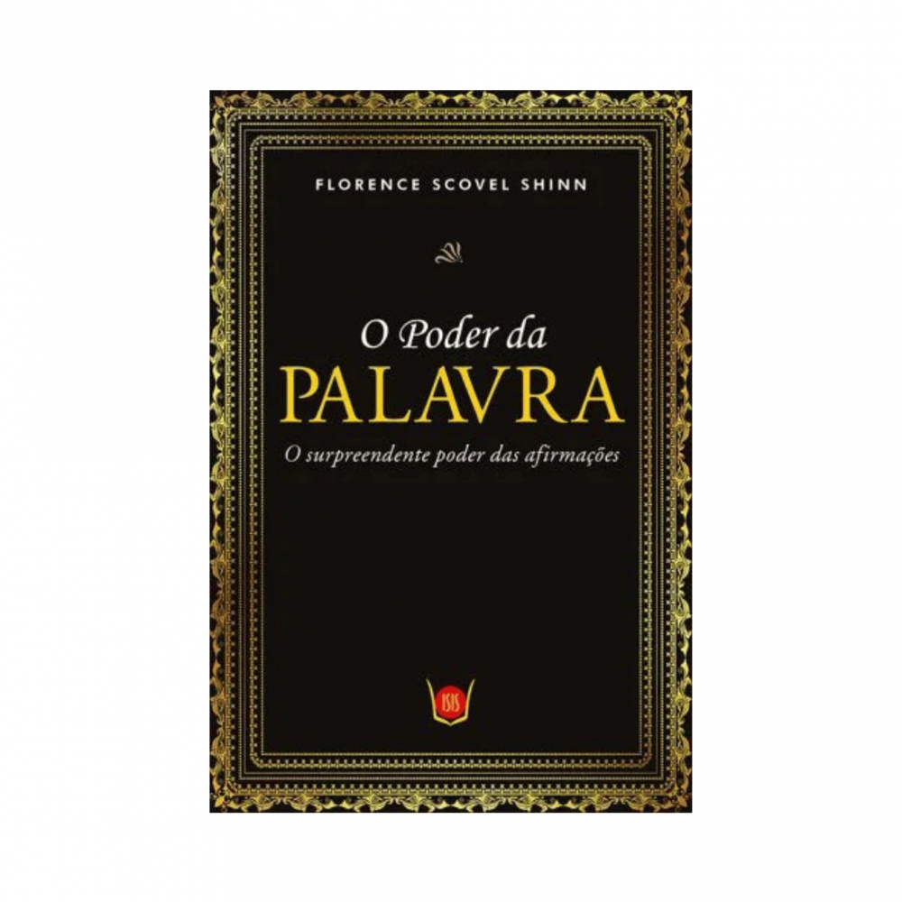 O Poder da Palavra - Editora Isis