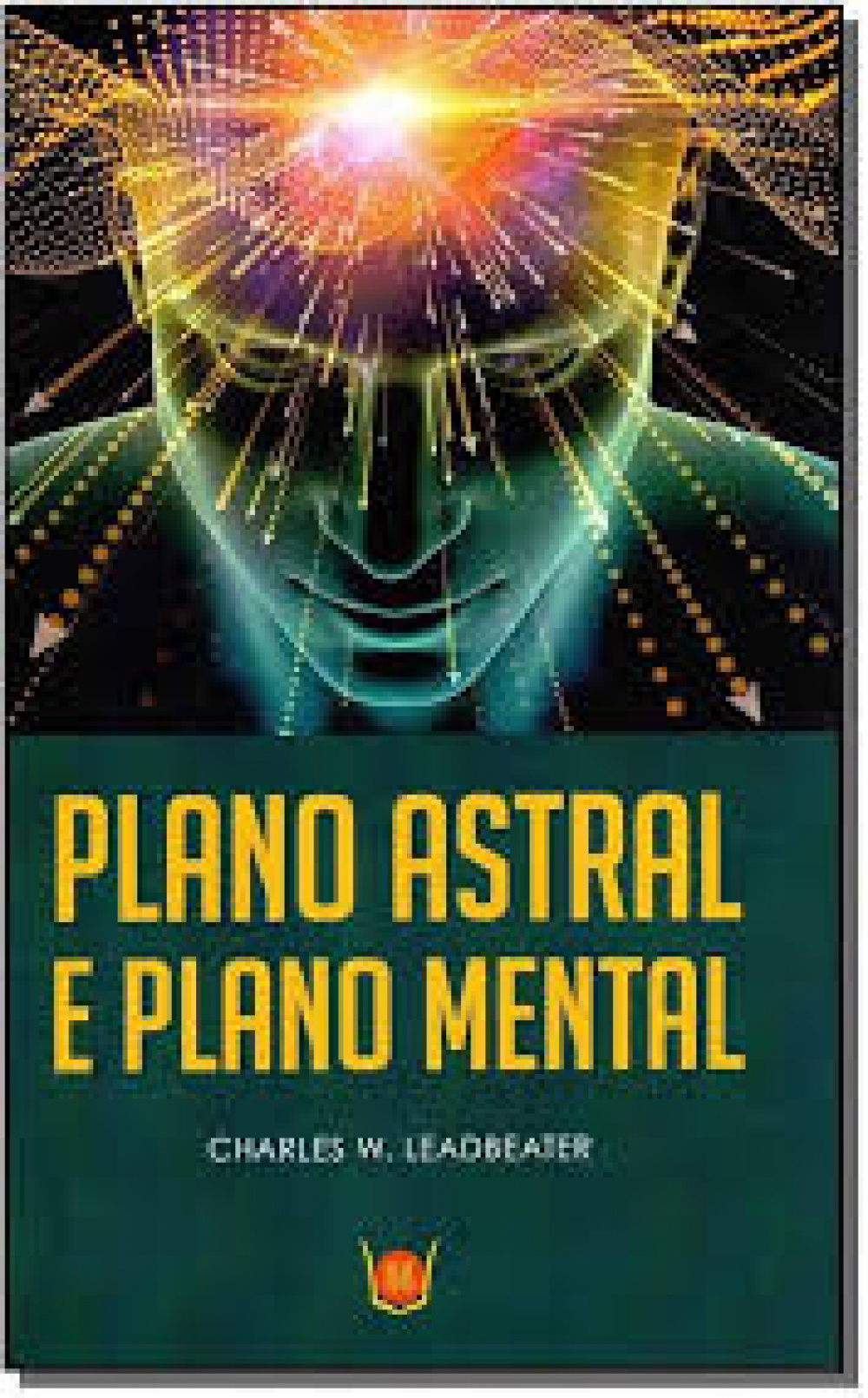 Plano Astral E Plano Mental - Editora Isis