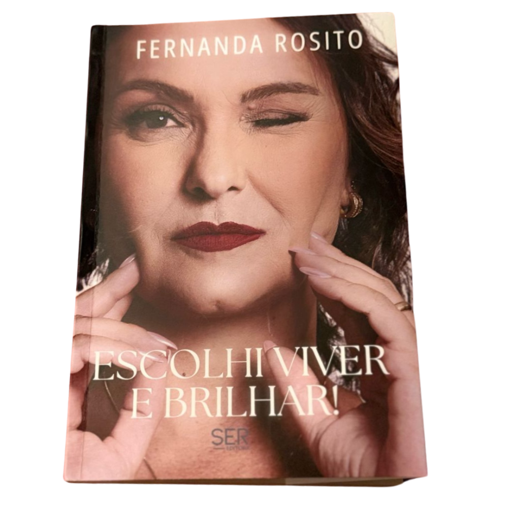 Escolhi Viver e Brilhar - Fernanda Rosito