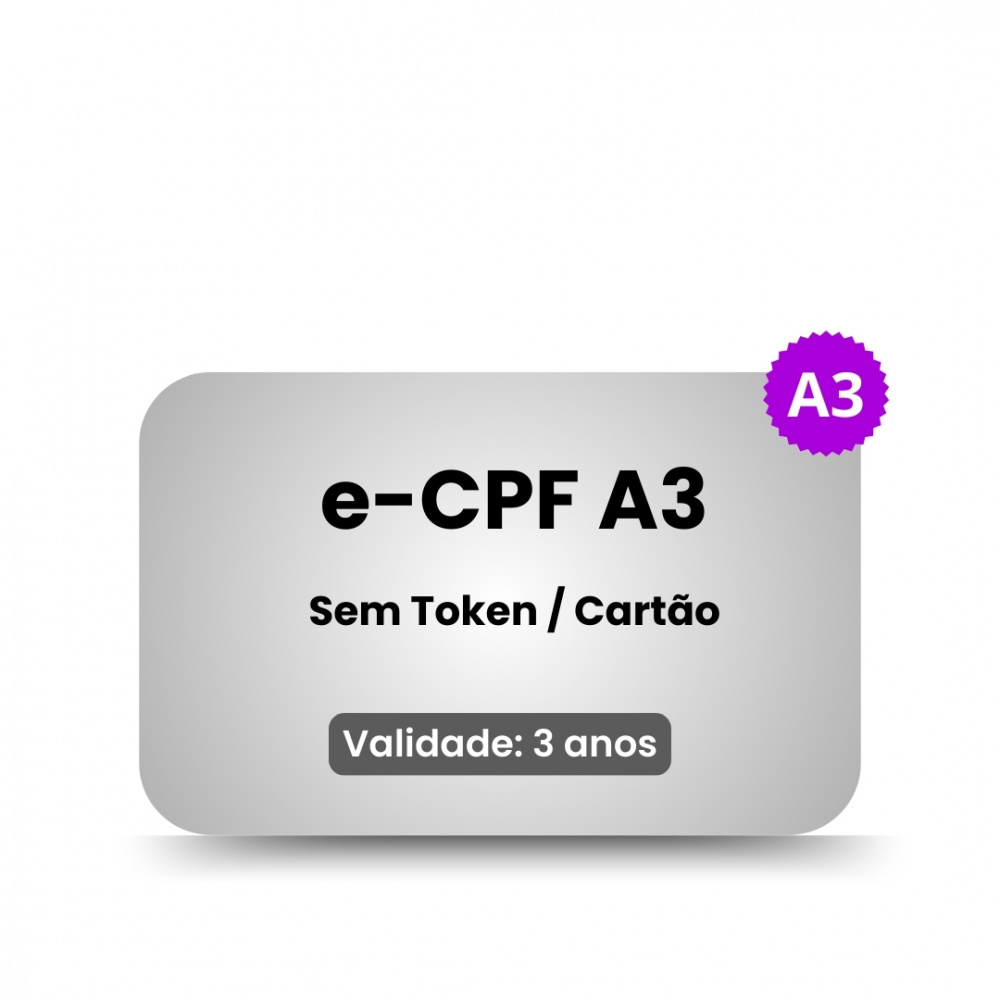 Certificado Digital e-CPF A3 - Validade: 3 anos, não acompanha mídia ...