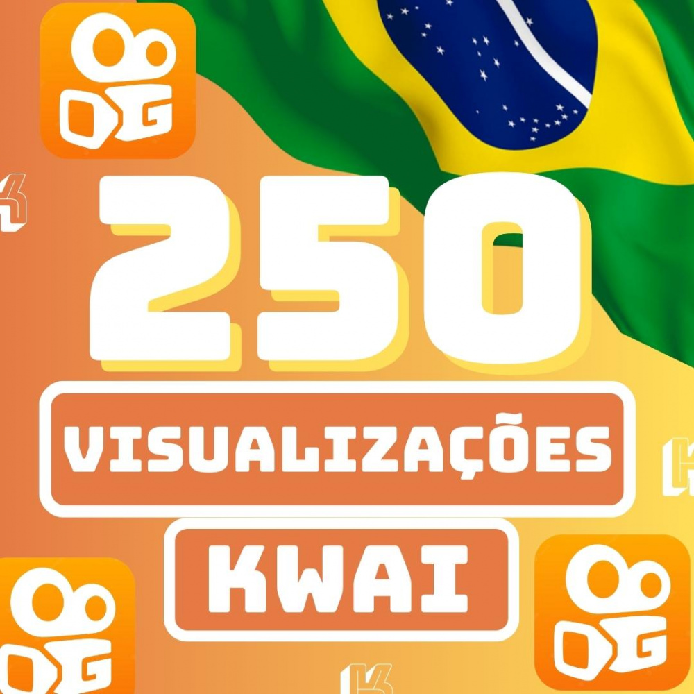 250 Visualizações KWAI - Império digital