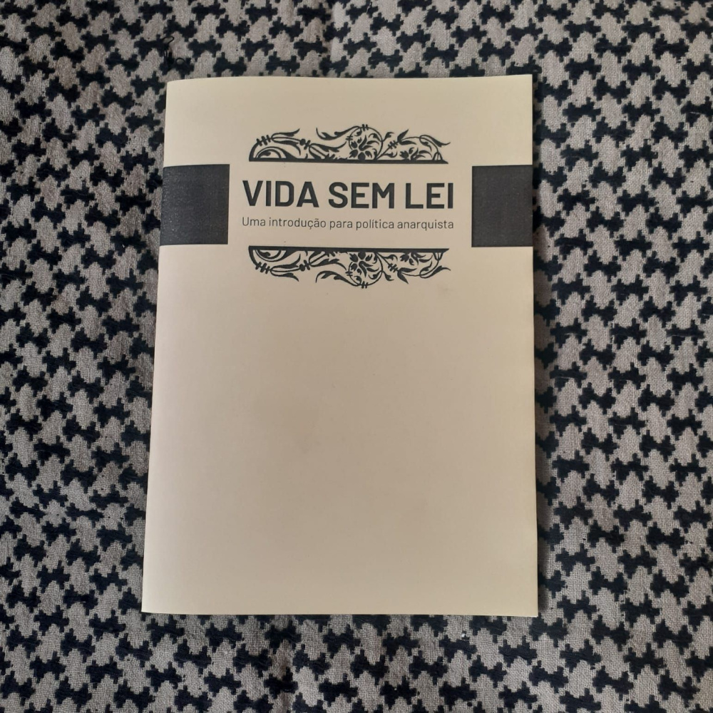 Vida sem lei - Impressora Anarquista