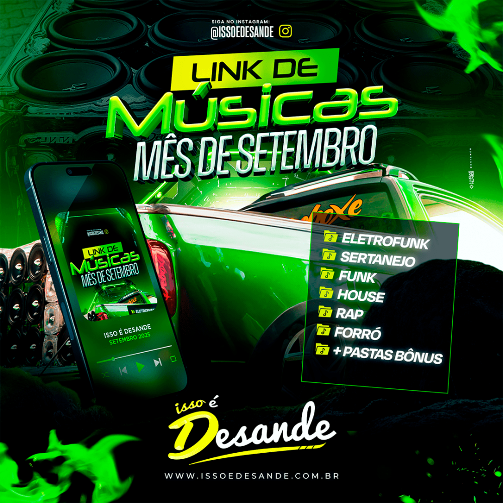 PASTA DE MÚSICAS COMPLETO - SETEMBRO 2025 - Isso é Desande