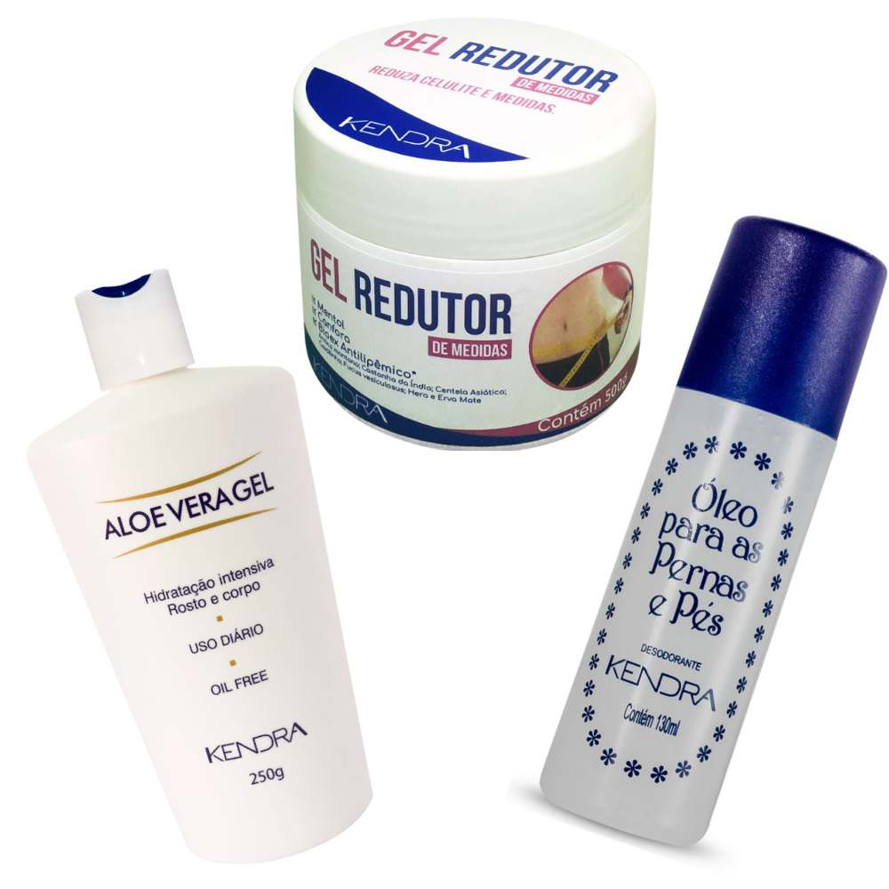 Kit - Aloe Vera Gel - Óleo para Pernas e Gel Redutor - Kendra Cosméticos