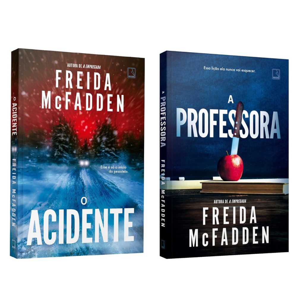 O acidente + A professora, Freida McFadden best-seller de A empregada ...