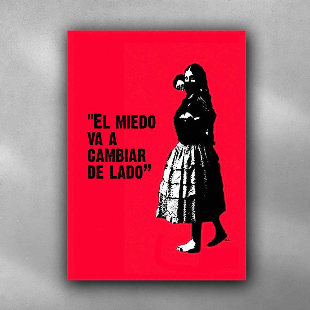 Pôster EZLN - El Miedo Va a Cambiar de Lado! - Loja Vermelha