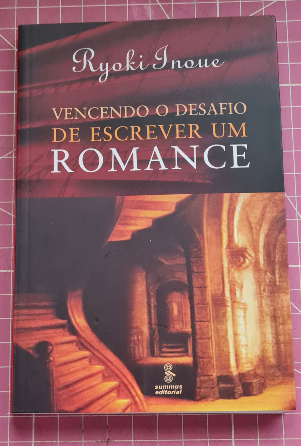 Vencendo o desafio de escrever um romance - Ryoki Inoue - Loja Vintage Deco