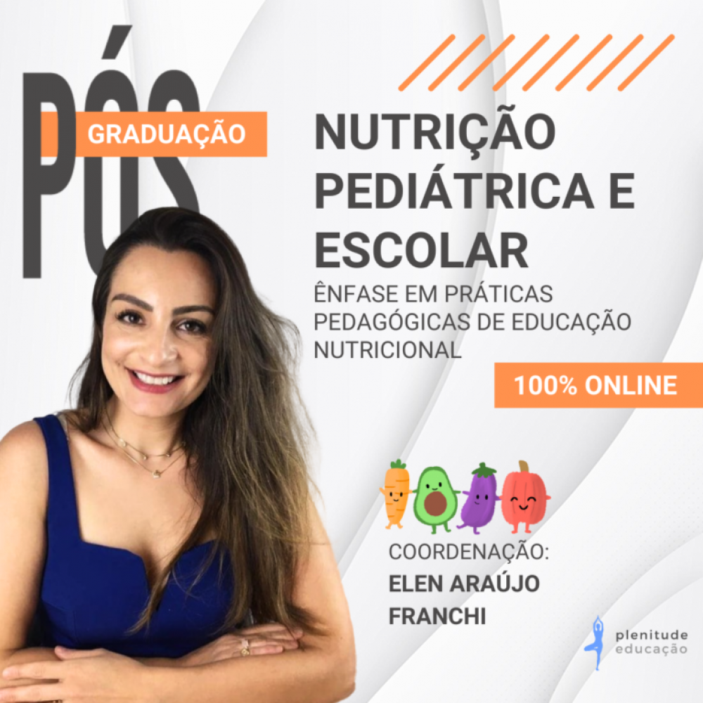 Pós-graduação em Nutrição Pediátrica e Escolar - Matrículas Pós-graduação em Nutrição Pediátrica e Escolar - Matrículas