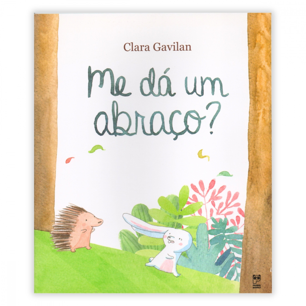 Livro Me dá um Abraço | Editora Panda Books - Poltrona Mágica: Livros ...