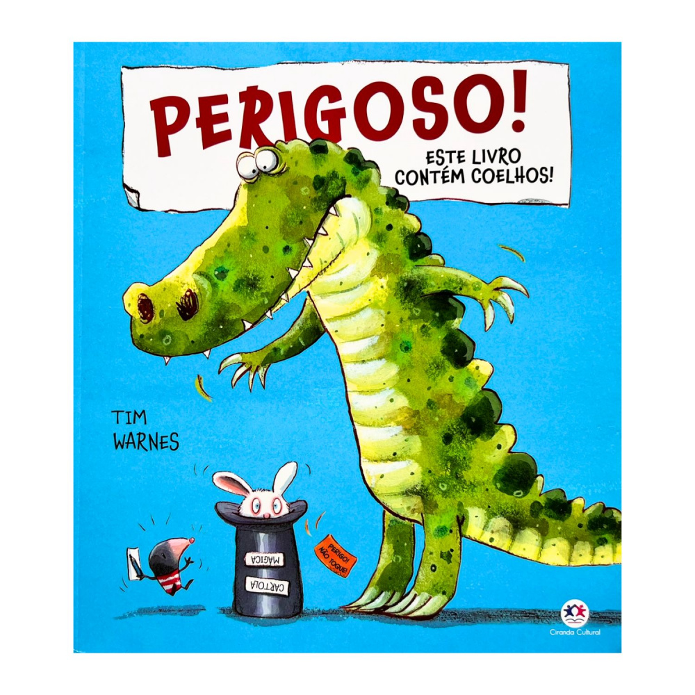 Livro Perigoso! Este Livro Contém Coelhos - Sequência do sucesso ...