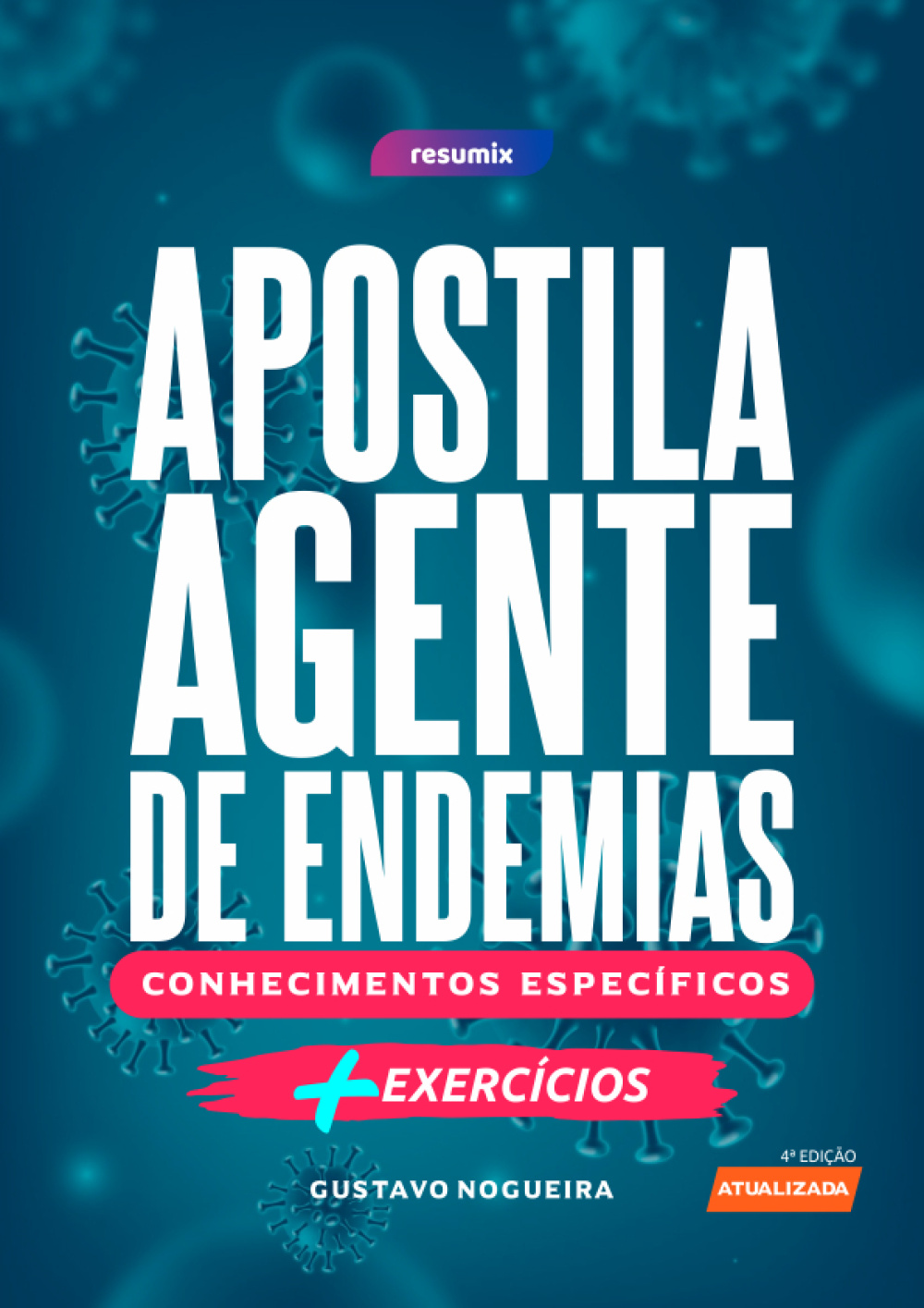Apostila Agente de Endemias DIGITAL - Resumix