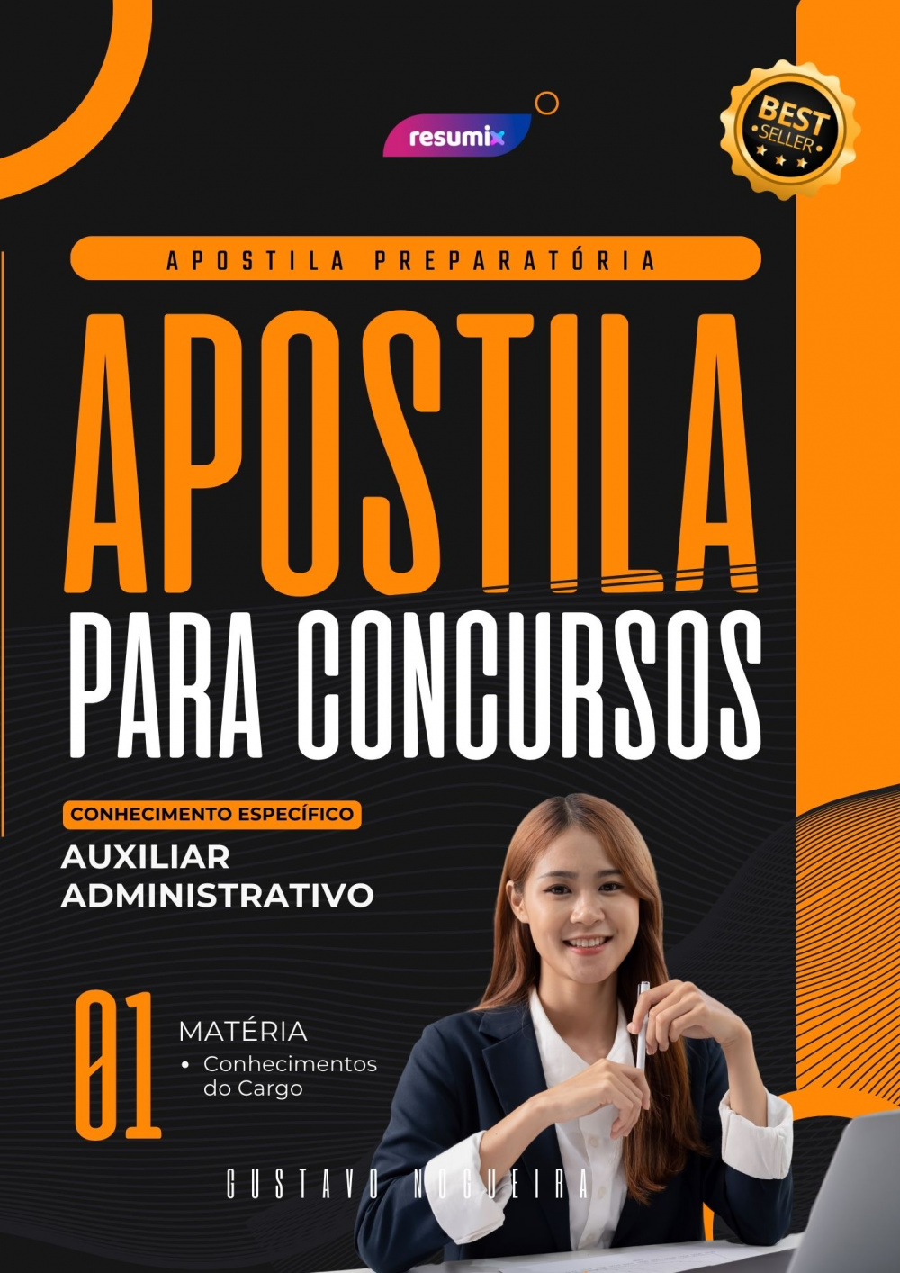 Apostila AUXILIAR ADMINISTRATIVO - IMPRESSA - Resumix