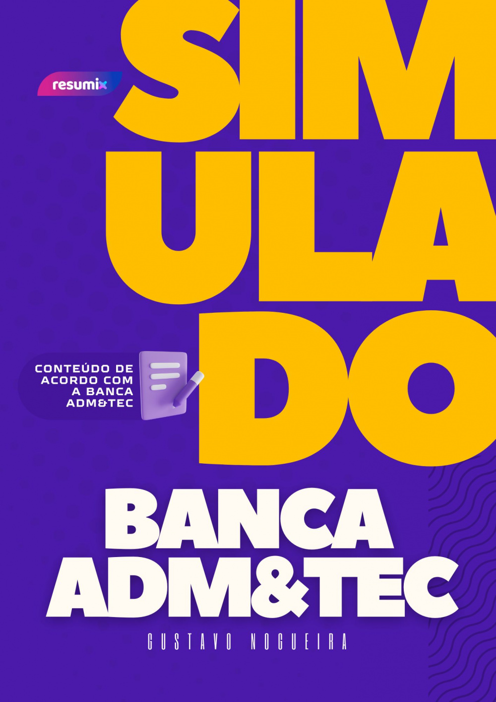 SIMULADO BANCA ADM&TEC DIGITAL - Resumix