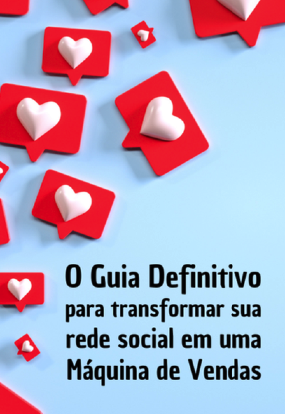 Guia de Boas Práticas para Crescer nas Redes Sociais - SegTurbo