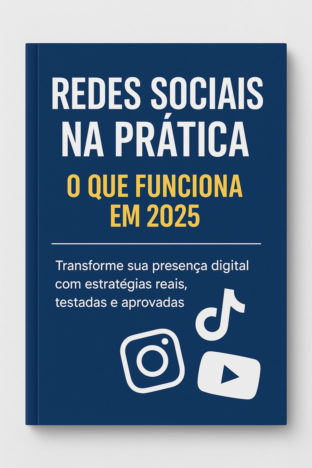Redes Sociais na Prática: O que Funciona em 2025 - Sociais Fama