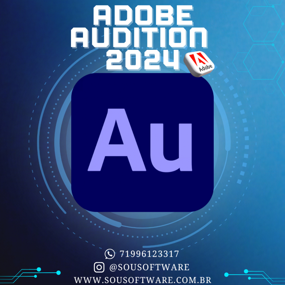 Adobe Audition 2024 - VITALÍCIO - SouSoftware • Licenças Digitais