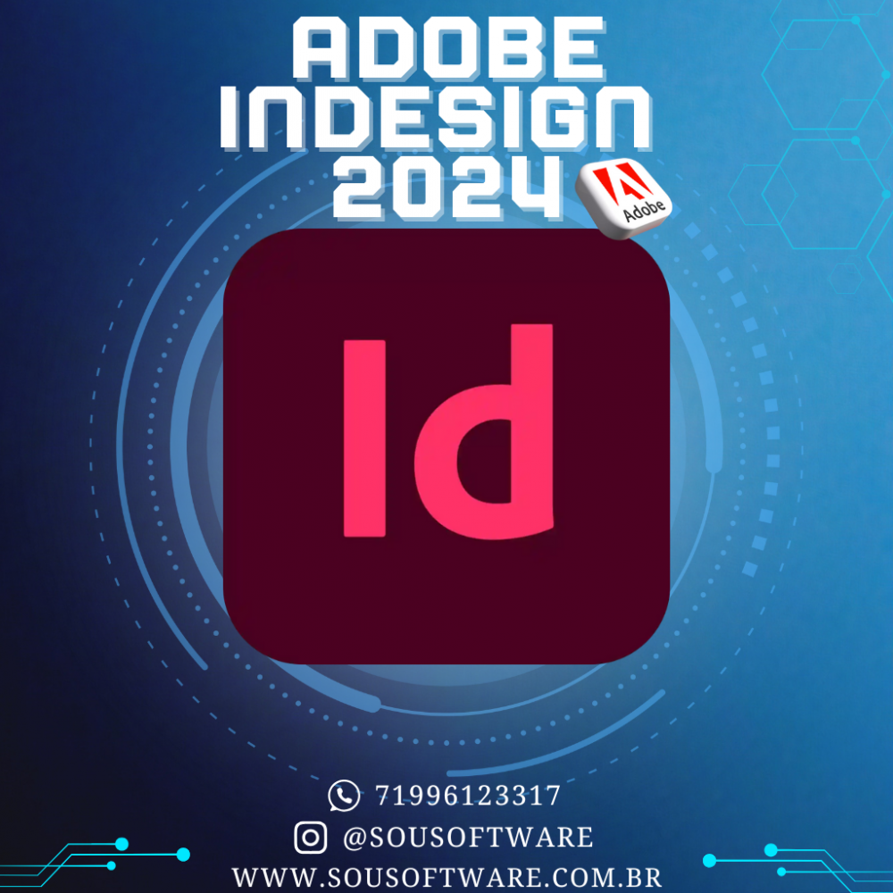 Adobe InDesign 2024 - VITALÍCIO - SouSoftware • Licenças Digitais