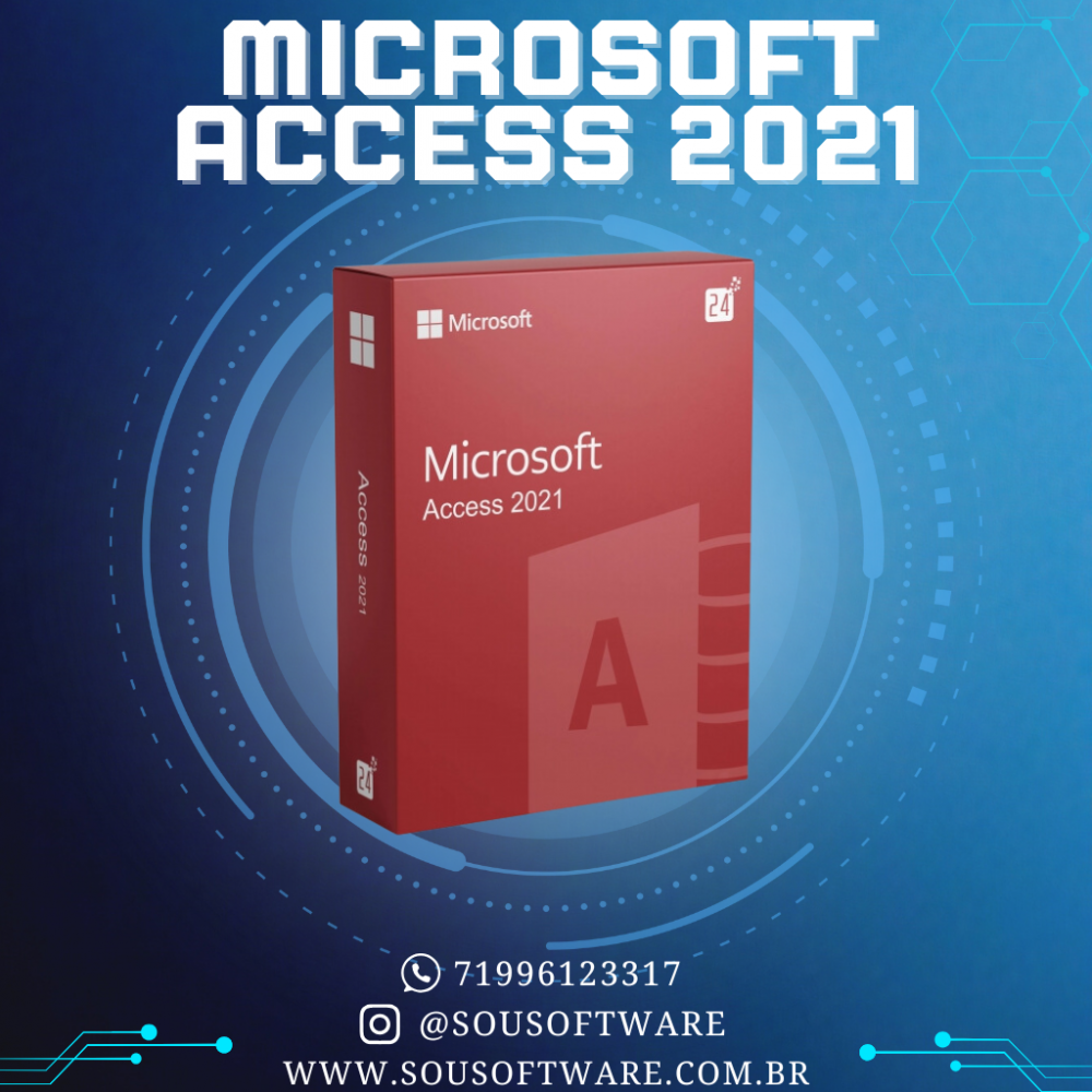 Microsoft Access 2021 - CHAVE 25 DIGITOS EXCLUVISA - SouSoftware ...