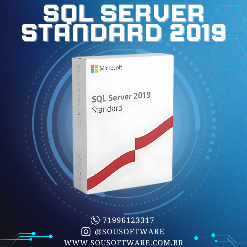 SQL Server Standard 2019 - CHAVE 25 DIGITOS EXCLUSIVA - SouSoftware ...