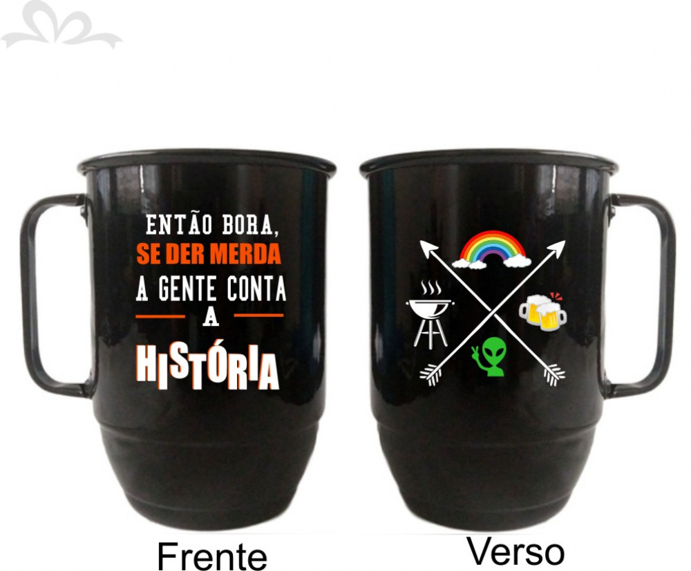 Caneca AlumÍnio Personalizada Com Nome "Então Bora Se Der Merda A Gente ...