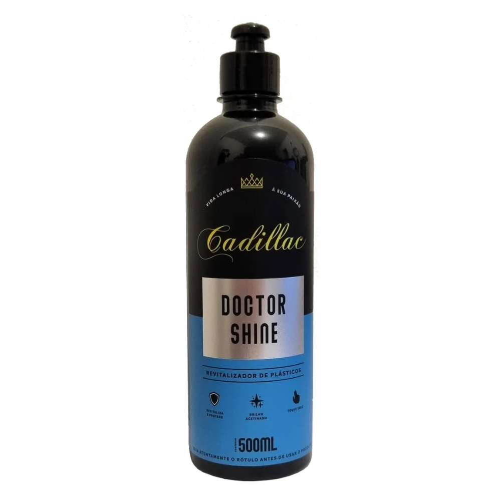 Doctor Shine Cadillac 500ml - Revitalizador de Plásticos (Satinado ...